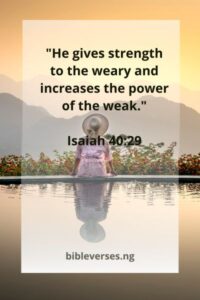 60 Powerful Short Bible Verses About Strength